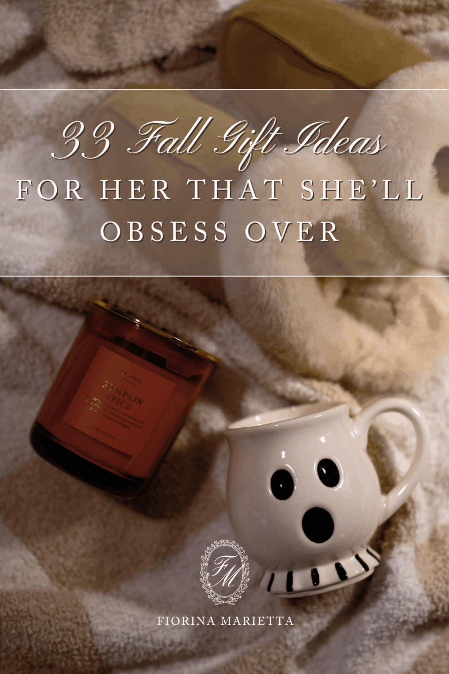 33 Fall Gift Ideas for Her That She’ll Love