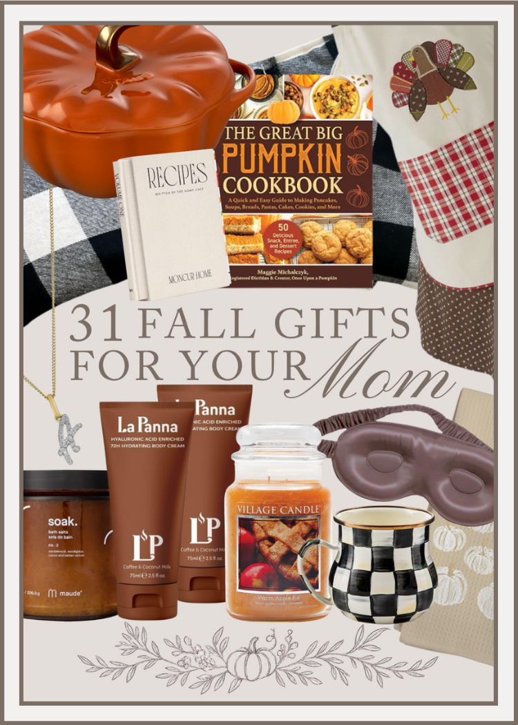 Fall Gift Ideas for Moms That Are Thoughtful, and Well-Deserved