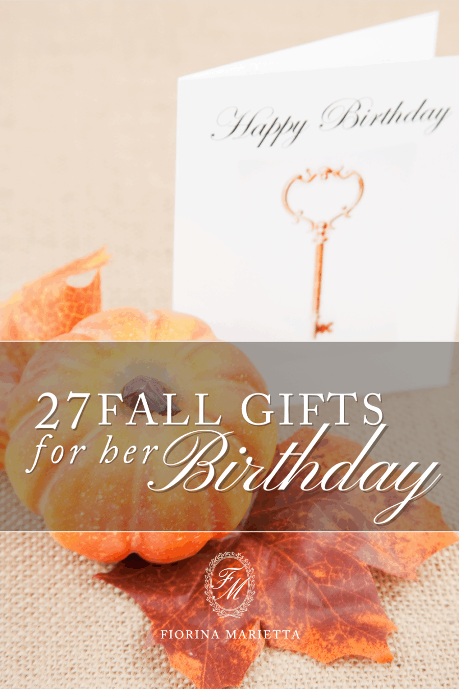 31 Chic Fall Birthday Gifts She’ll Absolutely Love