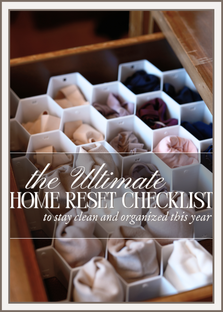The Ultimate Home Reset Checklist for 2026