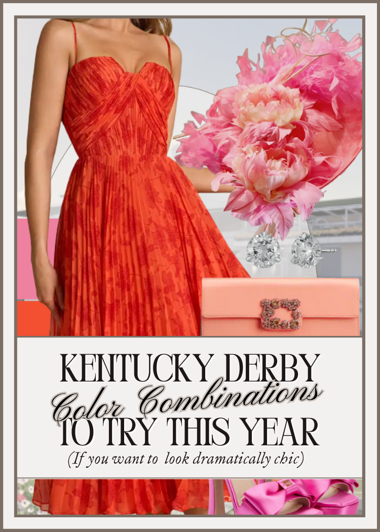 The Most Elegant Kentucky Derby Color Combinations to Wear This Year